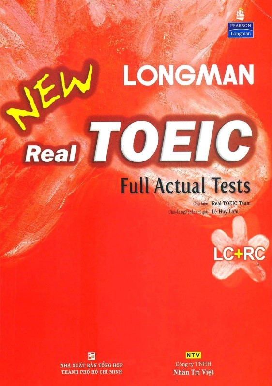 New Longman Real TOEIC Full Actual Tests - TienganhEDU
