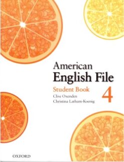 American English File 4 (Student's Book,Workbook,CDs) - TienganhEDU
