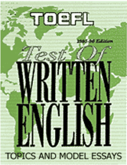 185 TOEFL Writing (TWE) Topics and Model Essays - TienganhEDU