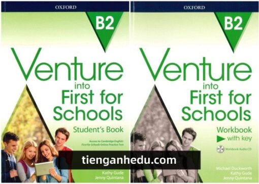 Oxford Venture into First for Schools B2 - TienganhEDU