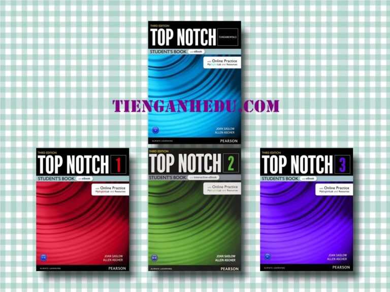 Top Notch | Third Edition, 4 Levels | Pearson 2015 - TienganhEDU