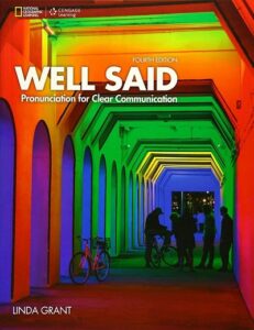 Well Said (New Edition) - Pronunciation for Clear Communication | NGL ...